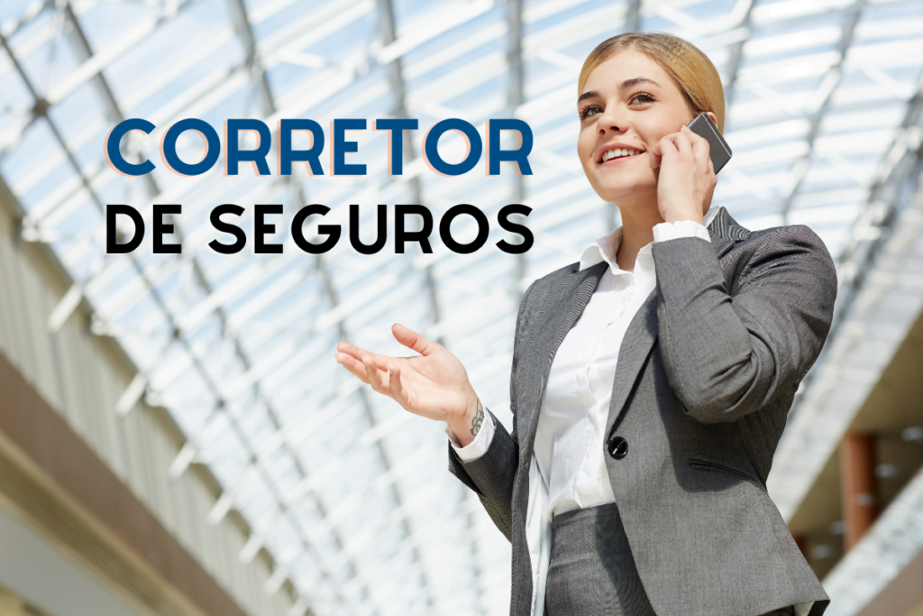 O que faz um corretor de seguros?